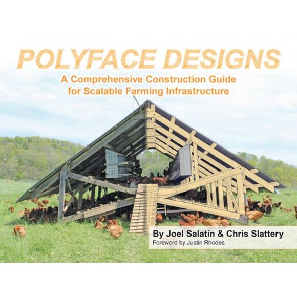 Joel Salatin | Other | Polyface Designs A Comprehensive Construction ...